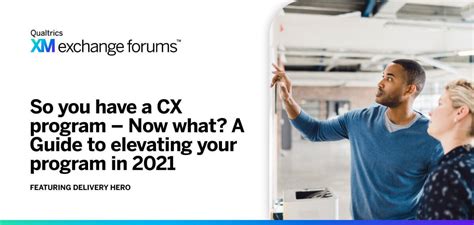 Qualtrics Webinar A Guide To Elevating Your CX Program In 2021