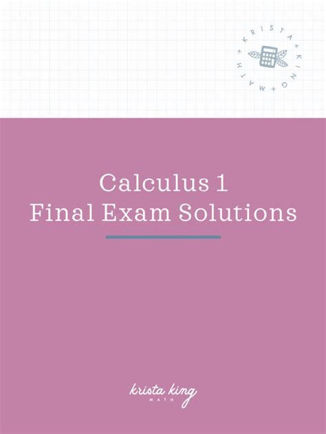 Calculus 1 Final Exam Solutions Pdf Mathematical Analysis Mathematics