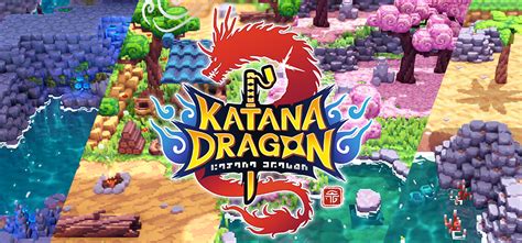 Katana Dragon Demo Now Available News Indiedb