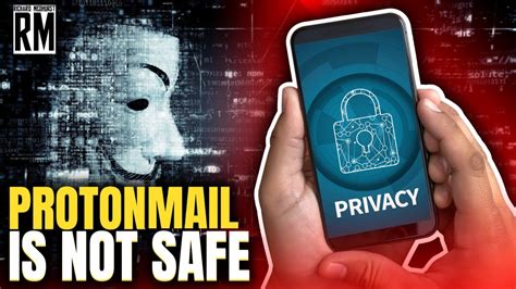 Scandal The Myth Of Data And Internet Privacy Protonmail Is Not Safe