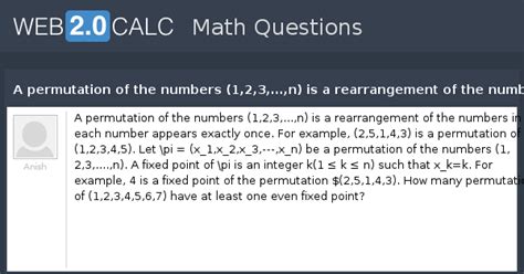 view question a permutation of the numbers 1 2 3 n is a