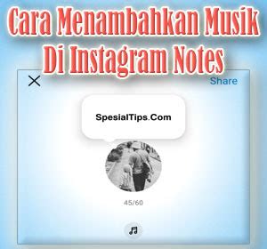 Cara Mudah Menambahkan Musik Di Instagram Notes