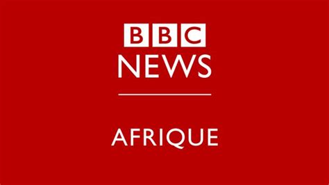 Nos émissions Bbc News Afrique