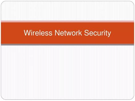 Ppt Wireless Network Security Powerpoint Presentation Free Download