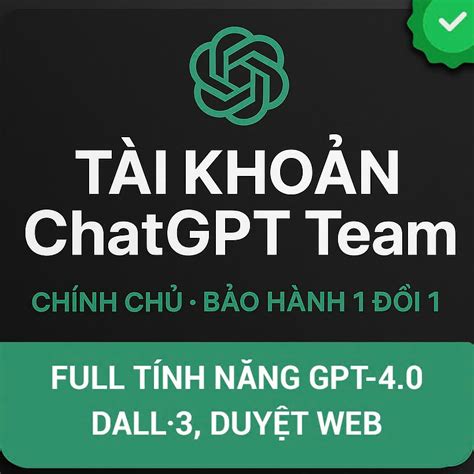 Chatgpt Plus 1 Tháng Team Tạp Hóa Mmo