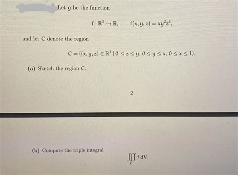 Solved Let G Be The Function Fr3 → R Fx Y Z Xy²23