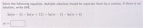 Solved Solve The Following Equation Multiple Solutions