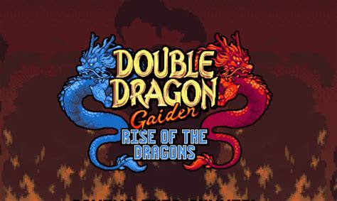 New ‘double Dragon Game Trailer Promises Nostalgic Beat Em Up Thrills