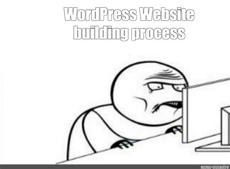 Meme WordPress Website Building Process All Templates Meme
