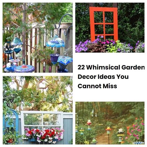 22 Whimsical Garden Decor Ideas You Cannot Miss Sharonsable