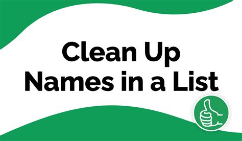 Clean Up Names In A List Better Sheets