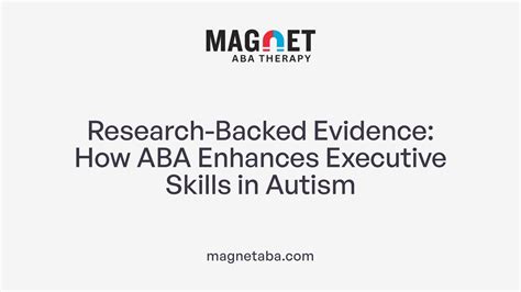 The Connection Between Aba Therapy And Executive Functioning