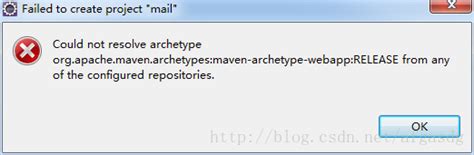 使用eclipse创建maven项目时报错could Not Resolve Archetype Orgapachemaven