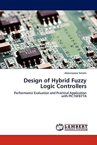 Mua Design Of Hybrid Fuzzy Logic Controllers Performance Evaluation
