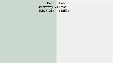 Behr Breezeway Vs Frost Side By Side Comparison