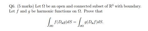 Solved Q marks Let Ω be an open and connected subset Chegg