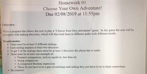 Homework 01 Choose Your Own Adventure Due 02082019