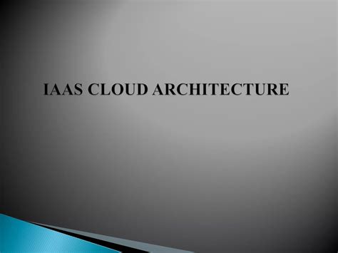 Iaas Cloudarchitectures PPT Cloud Computing Internet