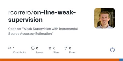 GitHub Rcorrero On Line Weak Supervision Code For Weak Supervision With Incremental Source
