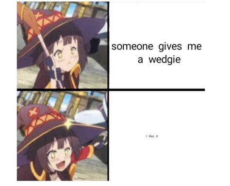 Megumin Meme Wedgie By Nhjlk On Deviantart