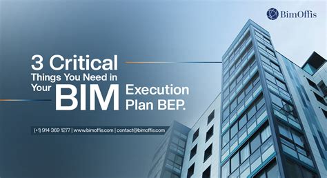 3 Critical Things You Need In Your Bim Execution Plan Bep