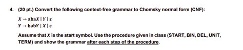 Solved Pt Convert The Following Context Free Grammar Chegg