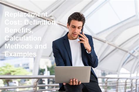 Replacement Cost Definition Benefits Calculation Methods And Examples
