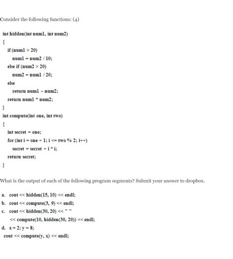 Solved Consider The Following Functions Int Hidden Int Chegg