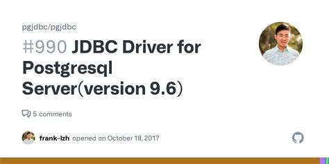 jdbc driver for postgresql server version 9 6 · issue 990 · pgjdbc