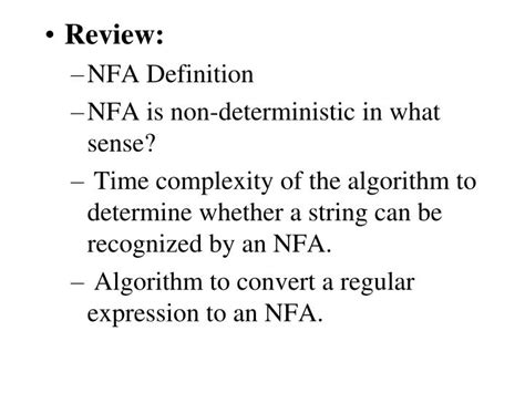 PPT Review NFA Definition NFA Is Non Deterministic In What Sense PowerPoint Presentation