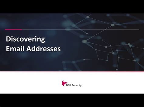 Free Video Discovering Email Addresses Osint Techniques From Cyber Mentor Class Central