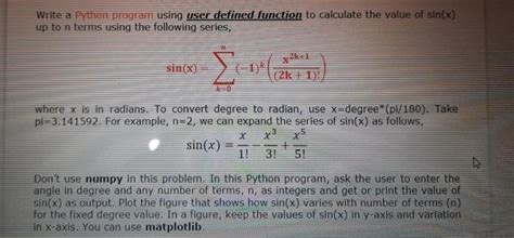 Solved Write A Python Program Using User Defined Function To