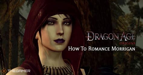 Dragon Age Origins How To Romance Morrigan