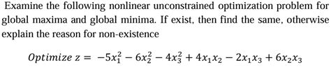 solved examine the following nonlinear unconstrained