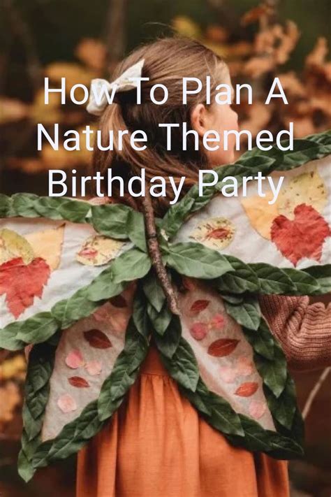 How To Plan A Nature Themed Birthday Party Sorens House Blog