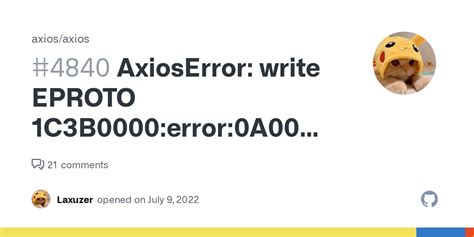axioserror write eproto 1c3b0000 error 0a00010b ssl routines ssl3 get