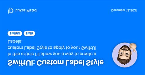 SwiftUI Custom Label Style Lukas Pistrol