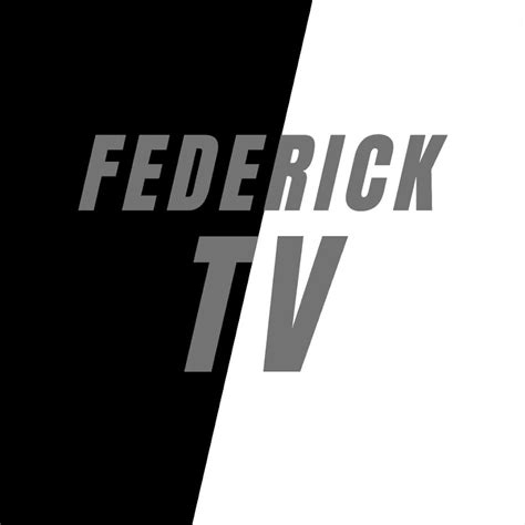 Federick Tv Youtube