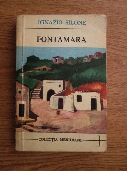 Ignazio Silone Fontamara Cumpără