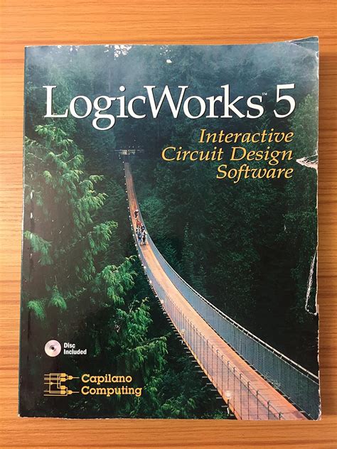 LogicWorks 5 Interactive Software Capilano Computing X 9780131456587 Books Amazon Ca