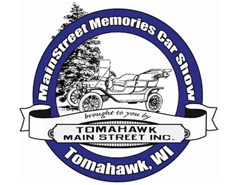 Tomahawk We Are Excited For The 31st Annual Tomahawk Main Street