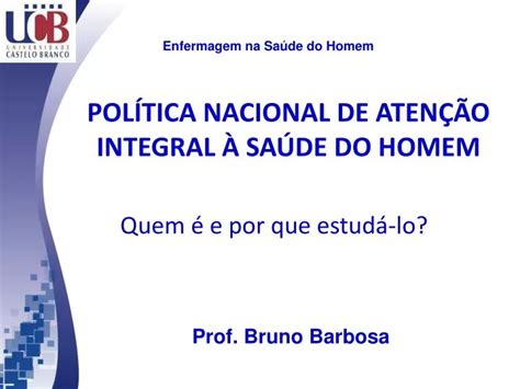 PPT POLÍTICA NACIONAL DE ATENÇÃO INTEGRAL À SAÚDE DO HOMEM PowerPoint
