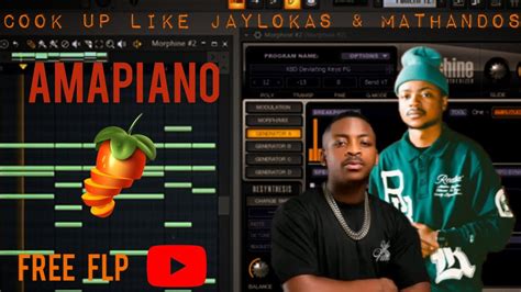 Amapiano Fl Studio Tutorial 2023 Cook Up Like Jaylokas Mathandos