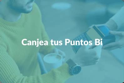Puntos Bi Corporación Bi Tarjetas Bi