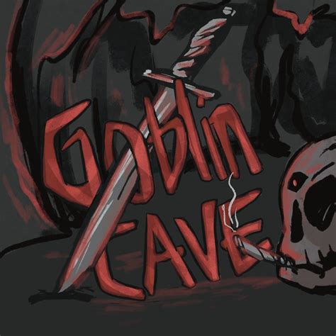 The Goblin Cave Podcast Fandom Limb Media Listen Notes