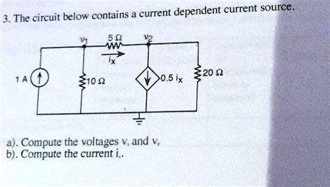 Solved 3the Circuit Below Contains A Current Dependent Current Source