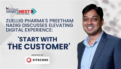 Whats Next Interview Zuellig Pharmas Preetham Nadig Discusses