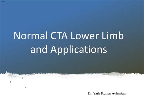 Ct Angiography Lower Limb Ppt