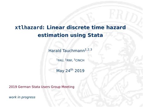 Ppt Xtlhazard Linear Discrete Time Hazard Estimation Using Stata
