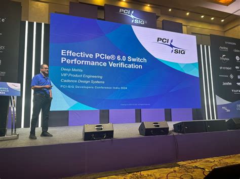 Cadence Pcie 70 Solution At Pci Sig Developers Conference India 2024 Verification Cadence